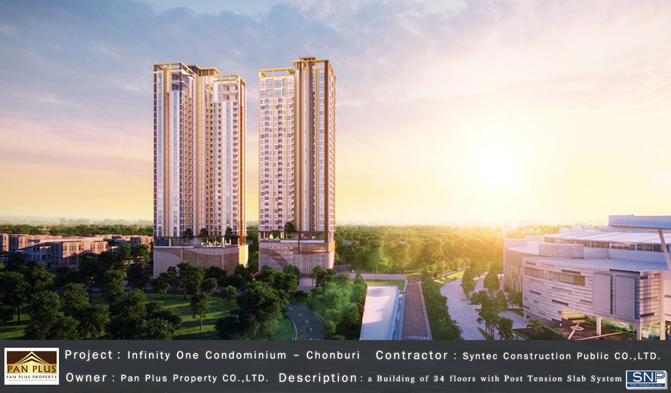 Project : Infinity One Condominium - Chonburi - บริษัท เอสเอ็นพี โพส เท ...