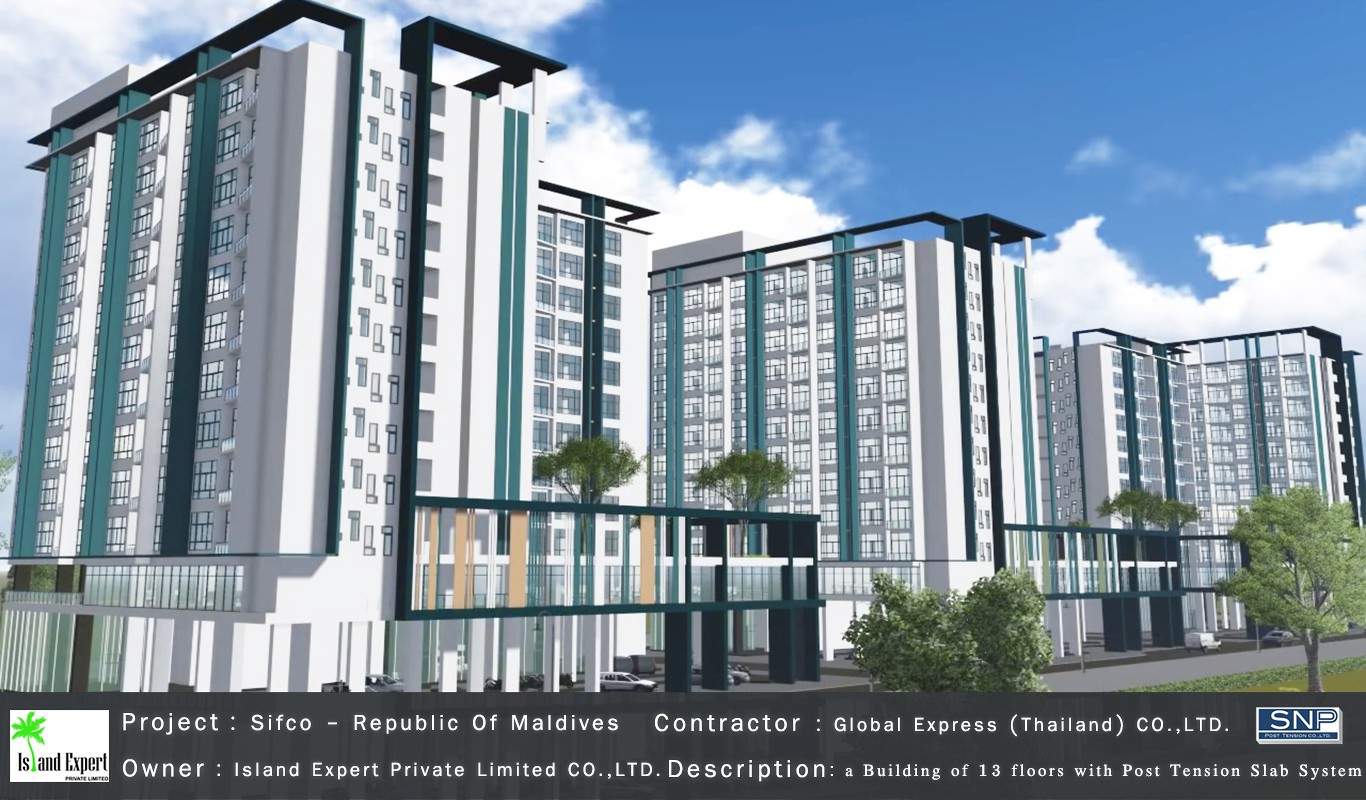 Project : Sifco - Republic Of Maldives - บริษัท เอสเอ็นพี โพส เท็นชั่น ...